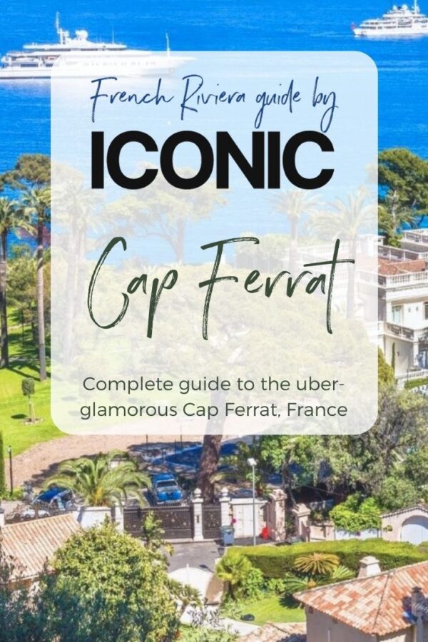Guia de viagem de Saint-Jean-Cap-Ferrat - ICONIC RIVIERA